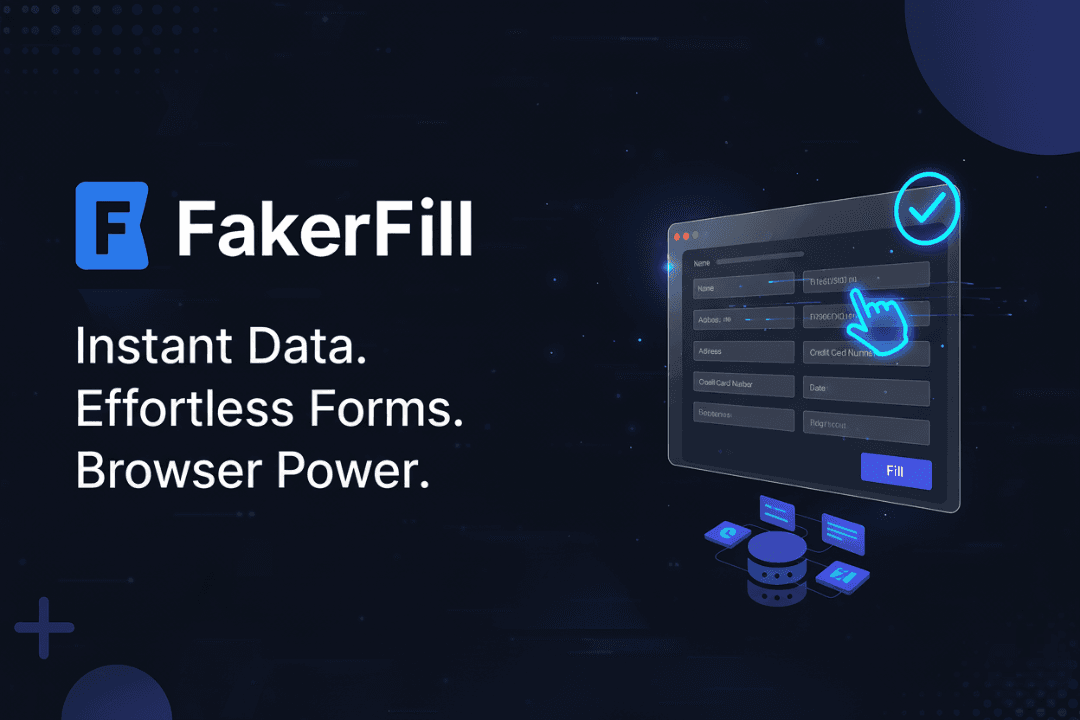 FakerFill - Fill Forms Instantly with Fake Data